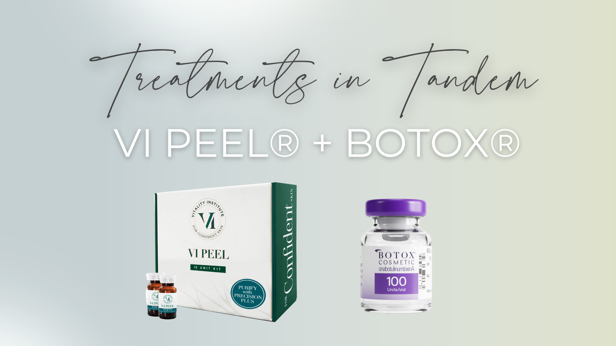 Treatments in Tandem – VI Peel® + Botox® Cosmetic - Skin Artisans